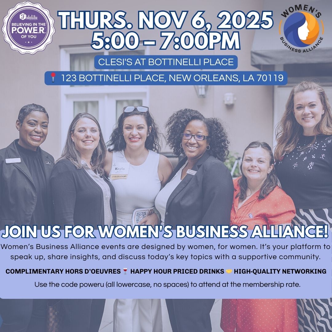 Women's Business Alliance, presented by New Orleans Chamber - Fidelity ...
